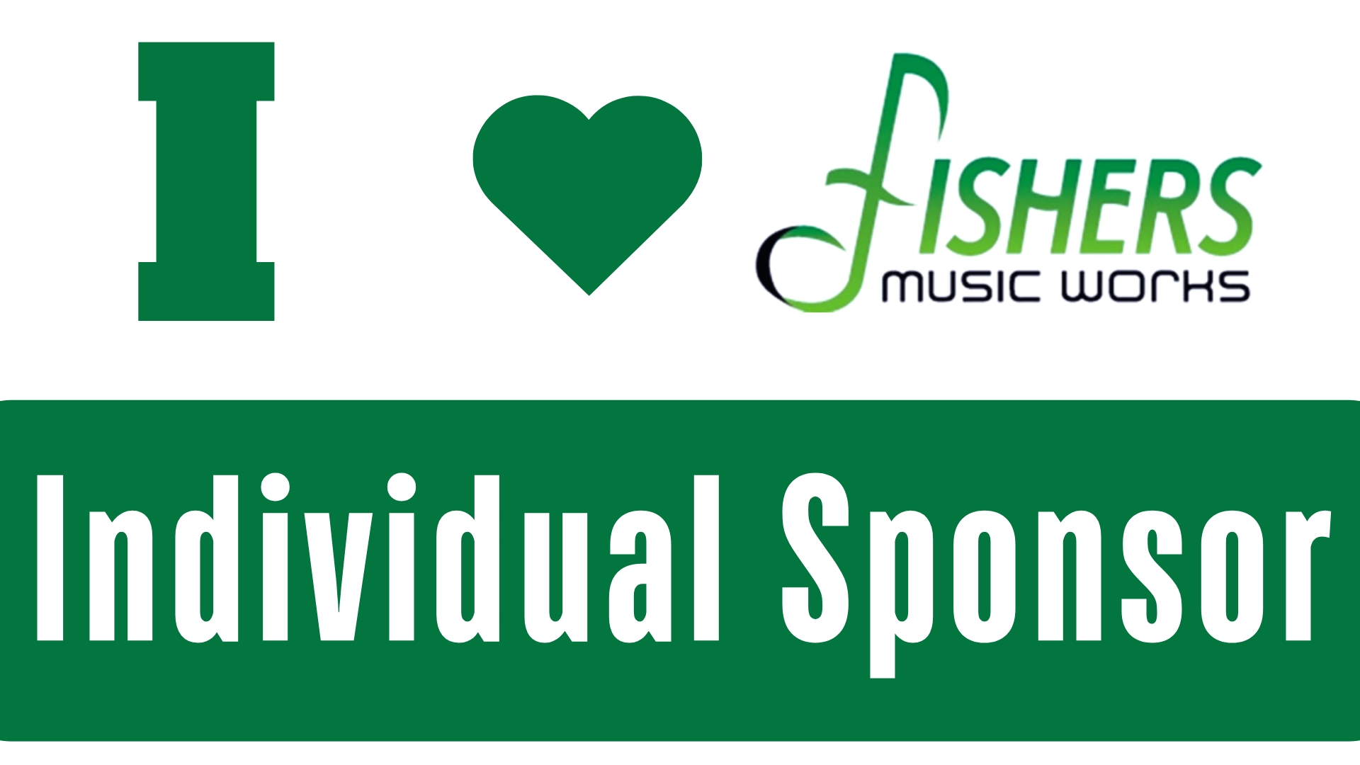 Individual Sponsorship | Fishers Music Works